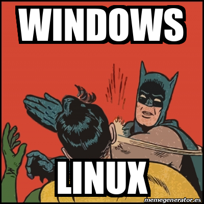 Meme Batman slaps Robin - windows linux - 31869414