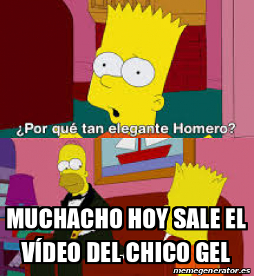 Meme Personalizado - Muchacho hoy sale el vídeo del chico gel - 31869955