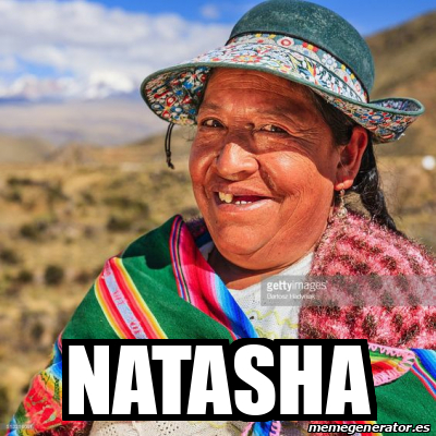 Meme Personalizado - Natasha - 31872586