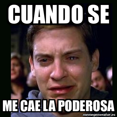 Meme crying peter parker - cuando se me cae la poderosa - 31875735
