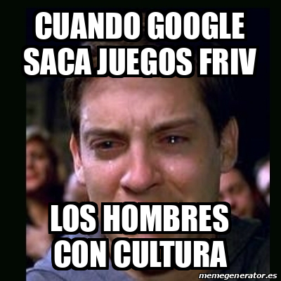Meme crying peter parker - cuando google saca juegos friv los hombres ...