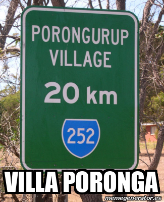 Meme Personalizado - Villa poronga - 31877706