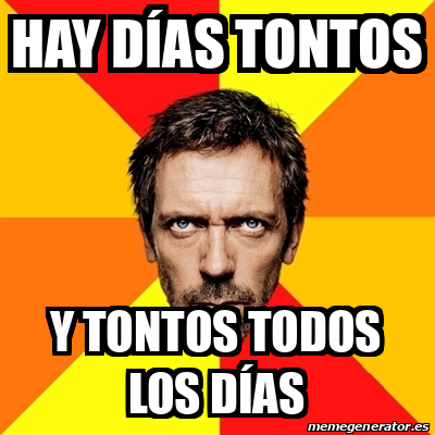Memes Tontos Y Felices