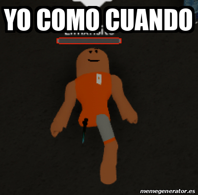 Meme Personalizado - yo COMO CUANDO - 31881999