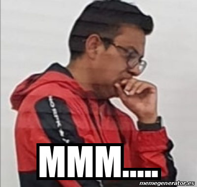 Meme Personalizado - mmm..... - 31882492