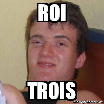 Meme Stoner Stanley - Roi Trois - 31884873