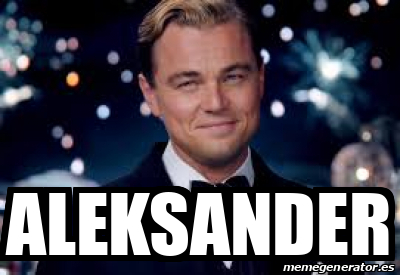 Meme Personalizado - Aleksander - 31886390