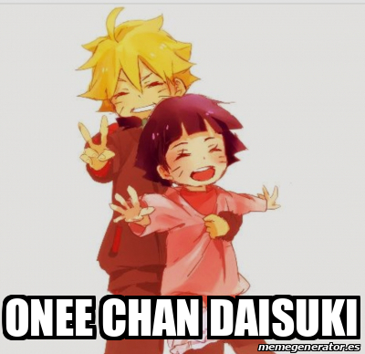 Meme Personalizado - Onee chan daisuki - 31888334