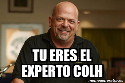 Meme Personalizado - Tu eres el experto colh - 31896616