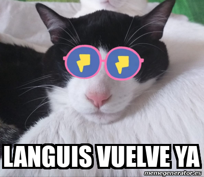 Meme Personalizado - Languis vuelve ya - 31898443