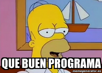 Meme Personalizado - Que buen programa - 31090861