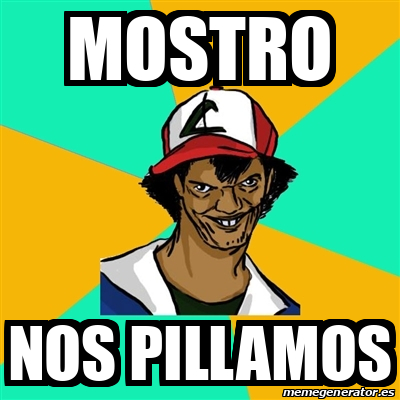 Meme Ash Pedreiro - mostro nos pillamos - 31901008