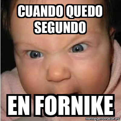 Meme Bebe furioso - Cuando quedo segundo En fornike - 31905806