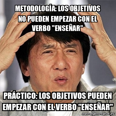 Meme Jackie Chan - Metodología: Los objetivos no pueden empezar con el ...