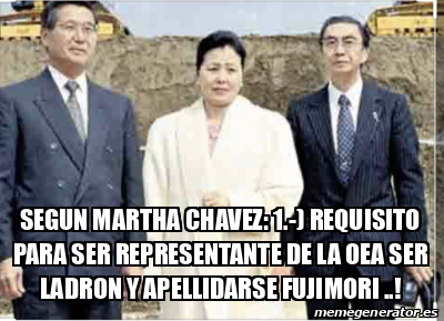 Meme Personalizado - segun martha chavez: 1.-) requisito para ser ...