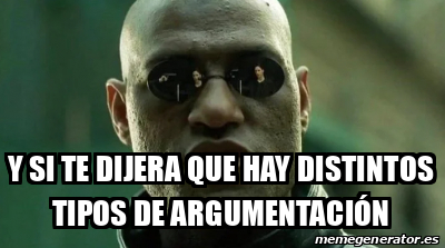 Meme Personalizado - y si te dijera que hay distintos tipos de ...