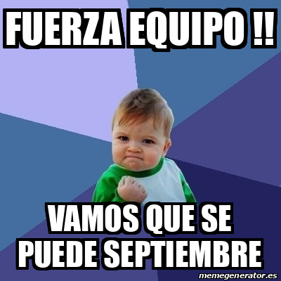 Vamos Equipo Memes