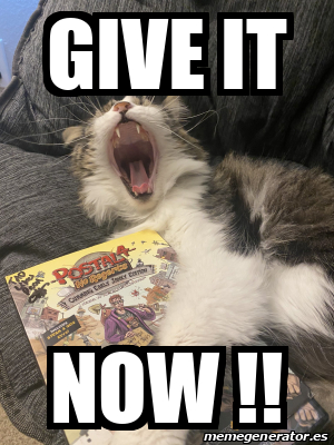 Meme Personalizado - GIVE IT NOW !! - 31917323