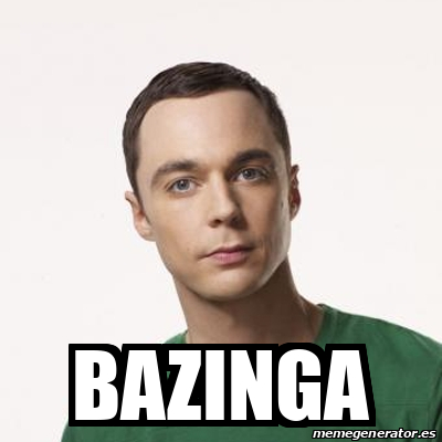 Meme Sheldon Cooper - BAZINGA - 31922050