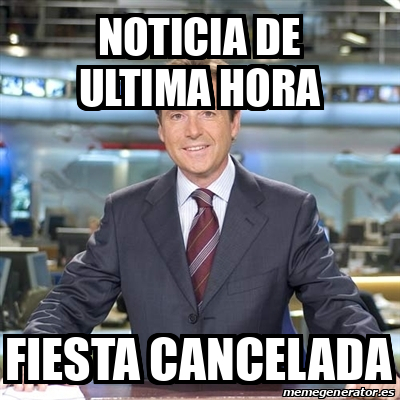 Meme Matias Prats - NOTICIA DE ULTIMA HORA FIESTA CANCELADA - 31924093