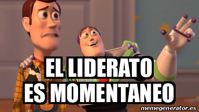 Meme Personalizado - El liderato es momentaneo - 31927132