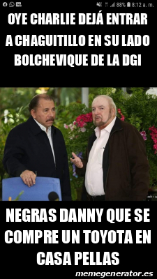 Meme Personalizado - Oye Charlie dejá entrar a Chaguitillo en su lado ...
