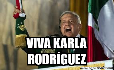 Meme Personalizado - Viva Karla Rodríguez - 31933486