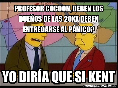 Meme Personalizado - Profesor cocoon, deben los dueños de las 20xx ...