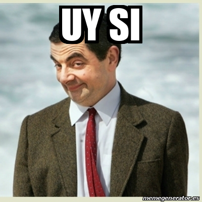 Meme Mr Bean - Uy si - 31935094