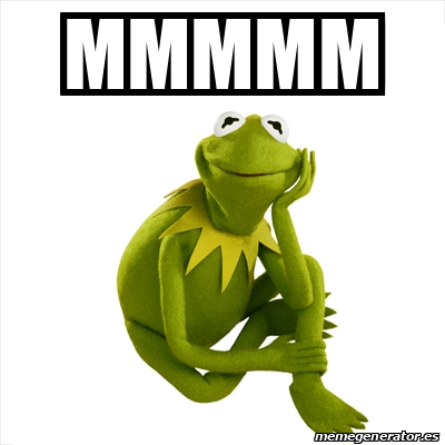 Meme Kermit the frog - mmmmm - 31942363