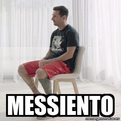 Meme Personalizado - MESSIENTO - 31942922