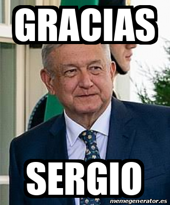 Meme Personalizado - Gracias Sergio - 31945521