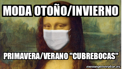 Meme Personalizado - Moda Otoño/Invierno Primavera/Verano "Cubrebocas ...