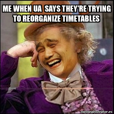 Meme Yao Wonka - me when ua SAYS THEY'RE TRYING TO REORGANIZE ...