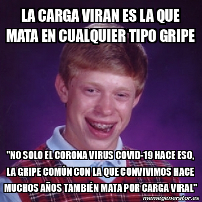 Meme Bad Luck Brian - la carga viran es la que mata en cualquier tipo ...