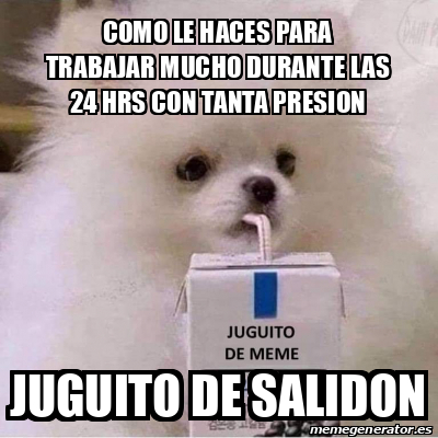 Meme Personalizado - Juguito de salidon - 31955556