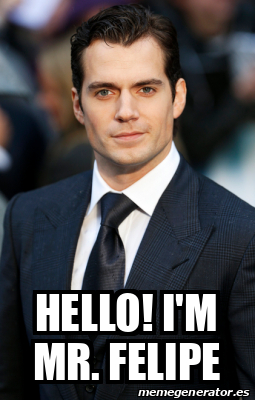 Meme Personalizado - HELLO! i'm Mr. felipe - 31956328
