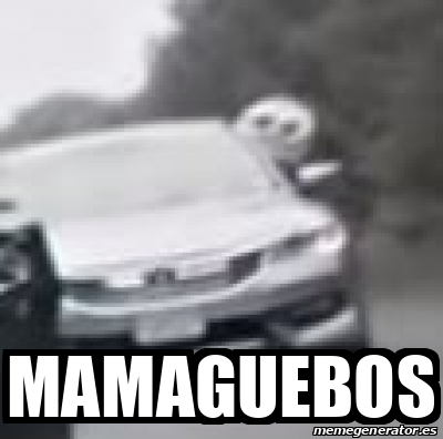 Meme Personalizado - mamaguebos - 31959790