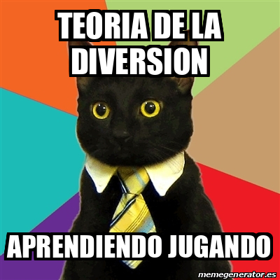 Meme Business Cat - teoria de la diversion aprendiendo jugando - 31960974