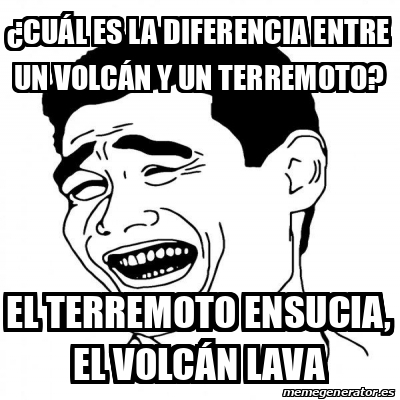 Meme Yao Ming 2 - ¿Cuál es la diferencia entre un volcán y un terremoto ...