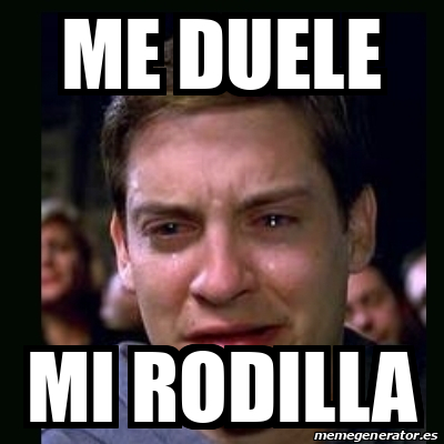 Meme crying peter parker - Me duele Mi rodilla - 31961988