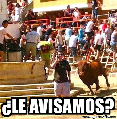 Meme Personalizado - ¿Le avisamos? - 31963068