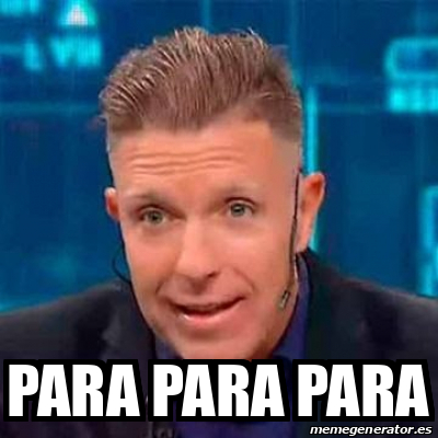 Meme Personalizado - Para para para - 31966832