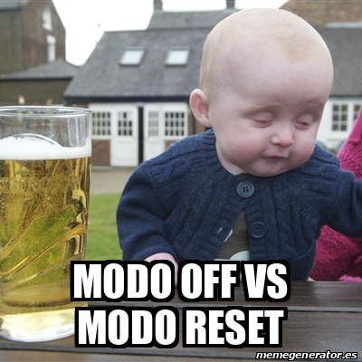 Meme Drunk Baby - MODO OFF VS MODO RESET - 31973842