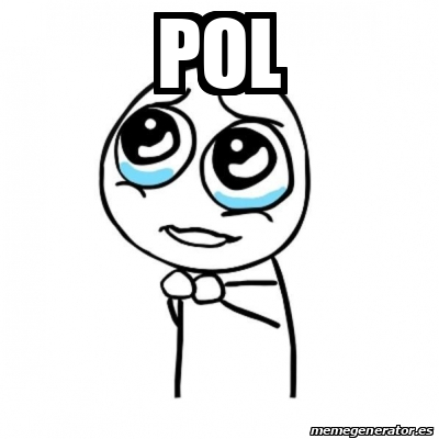 Meme Por favor - pol - 31976221