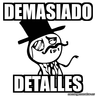 Meme Feel Like A Sir - demasiado detalles - 31980778