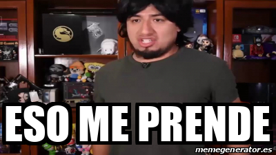 Meme Personalizado - eso me prende - 31980801