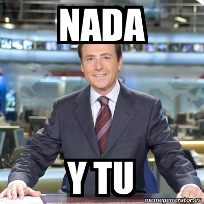 Meme Matias Prats - nada y tu - 31980937