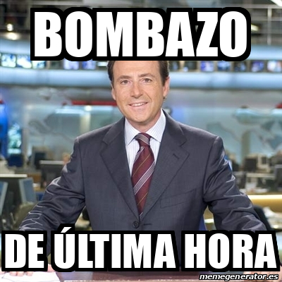 Meme Matias Prats - Bombazo De última hora - 31994852