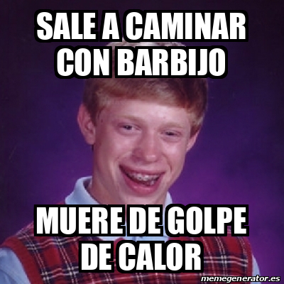 Meme Bad Luck Brian - Sale a caminar con barbijo Muere de golpe de ...